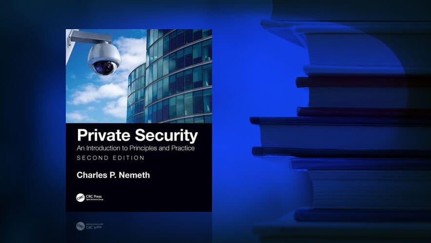 Book Review: Private Security: An Introduction to Principles and Practice, 2nd Edition